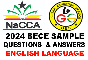 BECE 2024 Sample Questions And Answers (English) - Work And Study ...